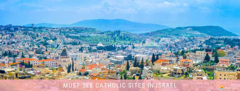Holy Land Tour: How to Plan an Unforgettable Journey - Noah Tours ...